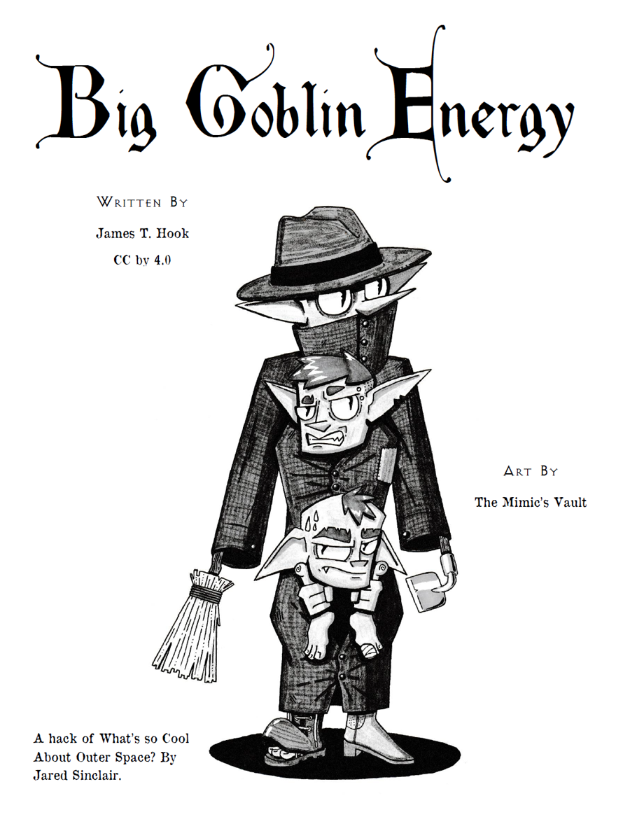Big Goblin Energy! - Tainted Edge Games | DriveThruRPG
