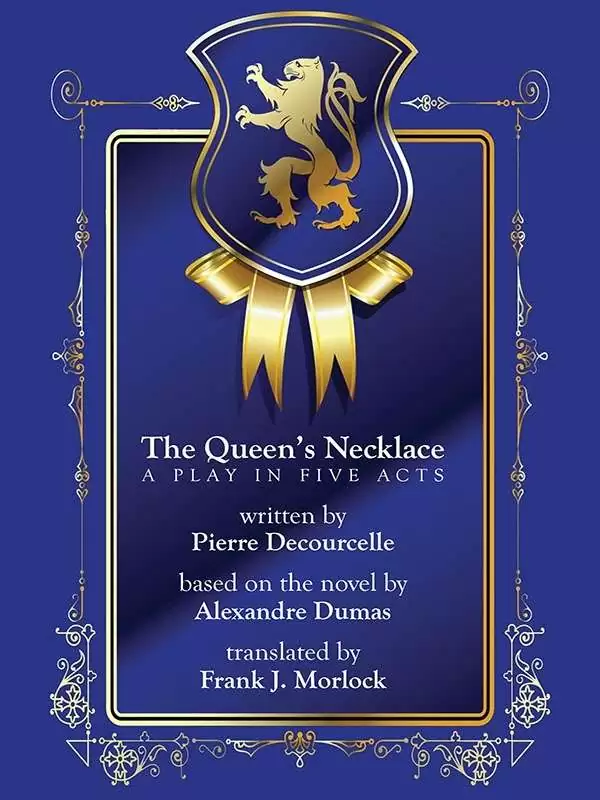 The Queen's Necklace: A Play in Five Acts - Wildside Press | Double ...
