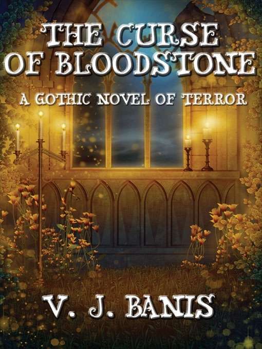 The Curse of Bloodstone: A Gothic Tale of Terror - Wildside Press ...