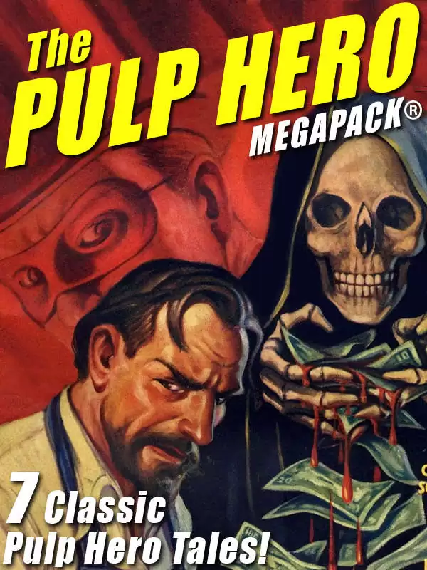 The Pulp Hero Megapack - Wildside Press | Wildside Megapacks | DriveThruRPG