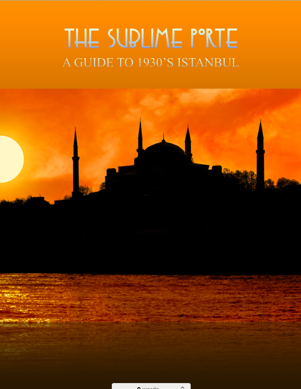 The Sublime Porte: A Guide to 1930s Istanbul for FATE - Black Campbell ...