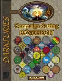 Maelstrom Campaign Setting: Pantheon - Darkfuries Publishing | Other ...