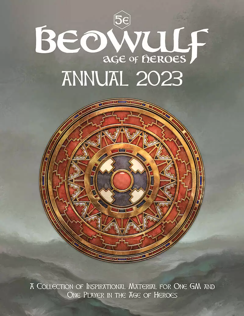 BEOWULF 5e Annual 2023 - Handiwork Games | BEOWULF 5e | DriveThruRPG