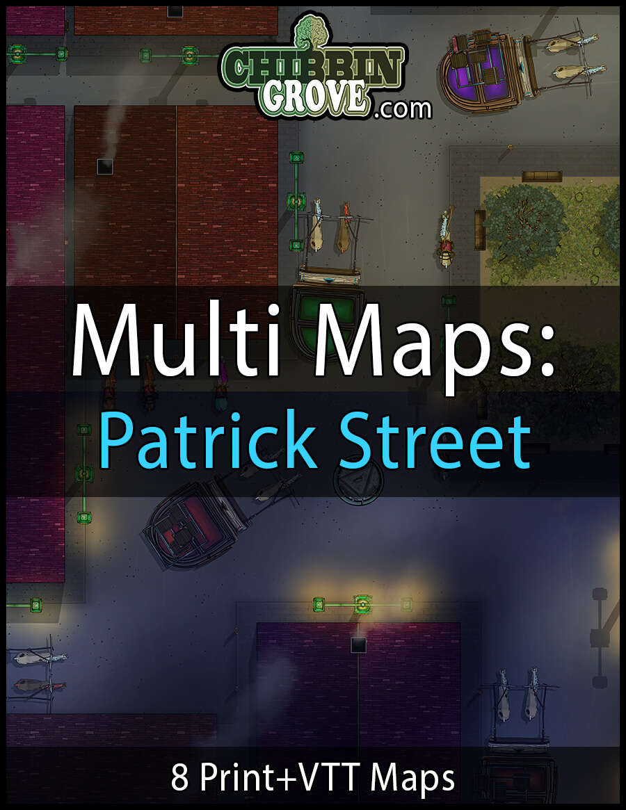 Chibbin Grove: Multi Maps - Patrick Street - Chibbin Grove | DriveThruRPG