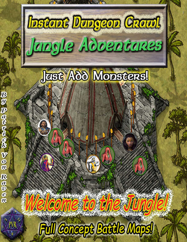 Instant Dungeon Crawl: Jungle Adventures - Patrick Von Raven | DriveThruRPG