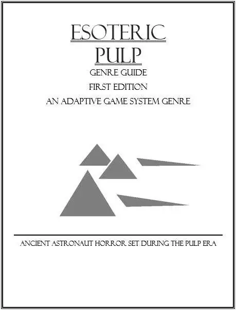 Esoteric Pulp Genre Guide First Edition - Adaptive Game Design ...