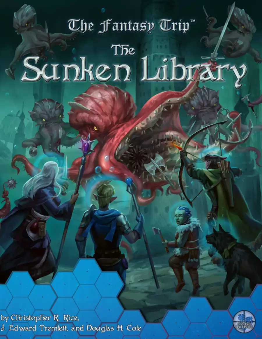 The Sunken Library (The Fantasy Trip) - Gaming Ballistic, LLC ...