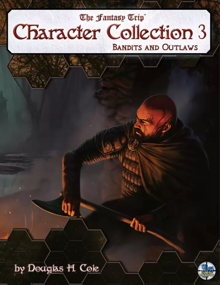 TFT Character Collection 3 - Bandits and Outlaws (The Fantasy Trip ...