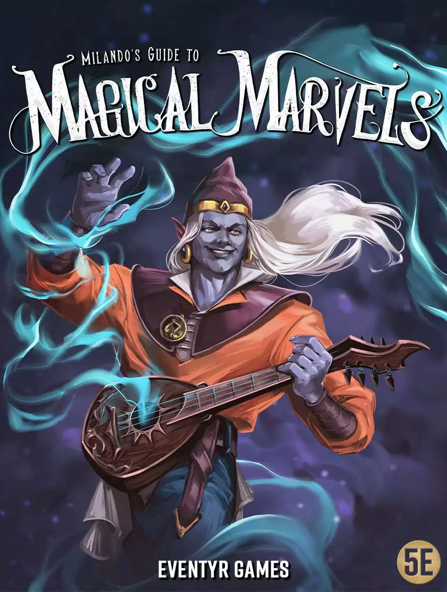 Milando's Guide to Magical Marvels (5E) | PDF + Digital Assets - Valeur ...