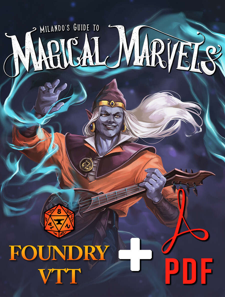 Milando's Guide to Magical Marvels | PDF + Foundry VTT [BUNDLE ...