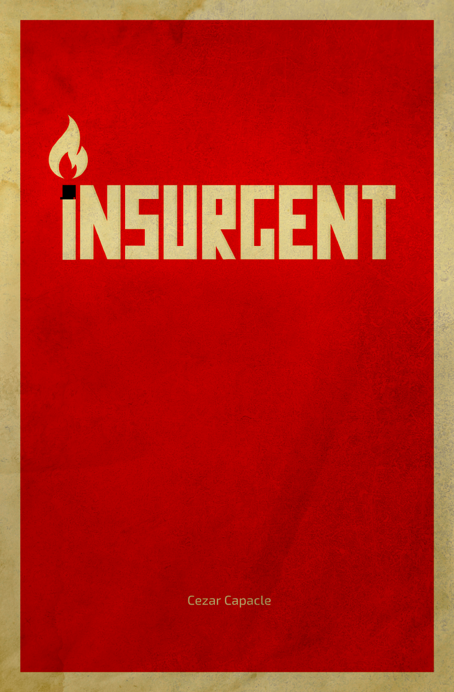 Insurgent - Cezar Capacle | DriveThruRPG