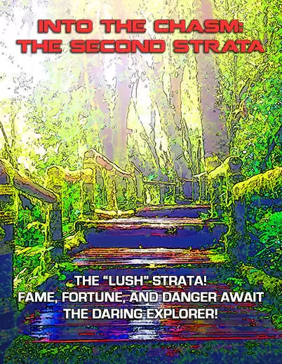 Into The Chasm: The Second Strata - John H. Reiher Jr. Games | One Page ...