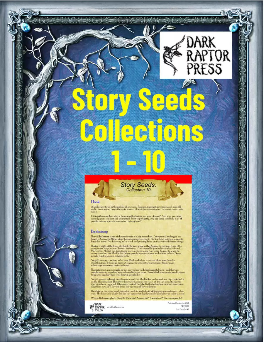 Story Seeds Collections 1- 10 [BUNDLE] - Dark Raptor Press | DriveThruRPG
