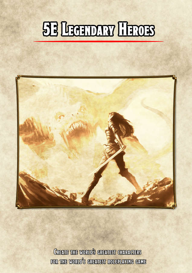 5e Legendary Heroes - Heroic Roleplaying | Books (5e Compatible ...
