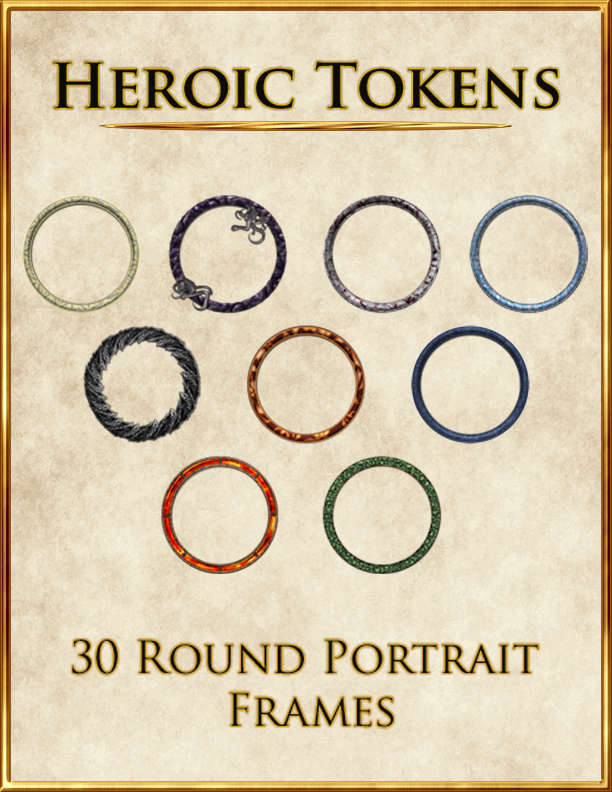Heroic Tokens - Heroic Roleplaying | Token Frames | DriveThruRPG