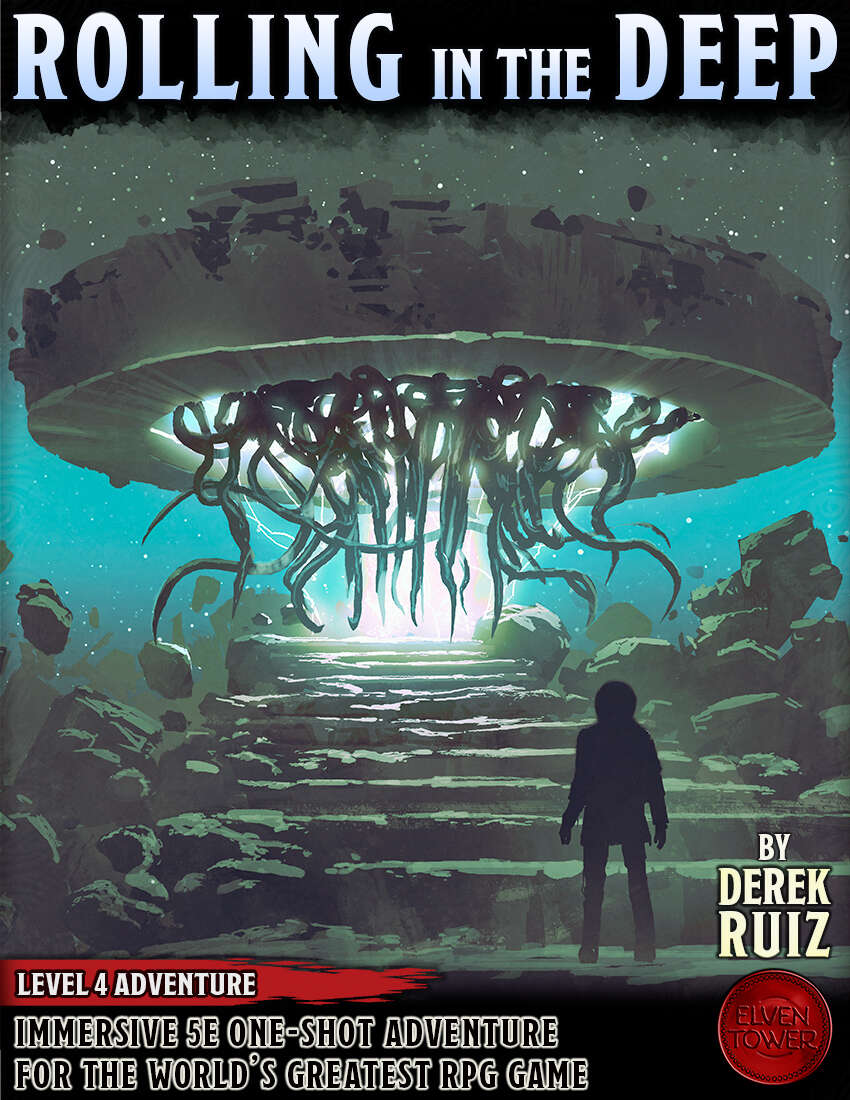Rolling in the Deep - Level 4 Adventure - 5e - Elven Tower | Dungeon ...