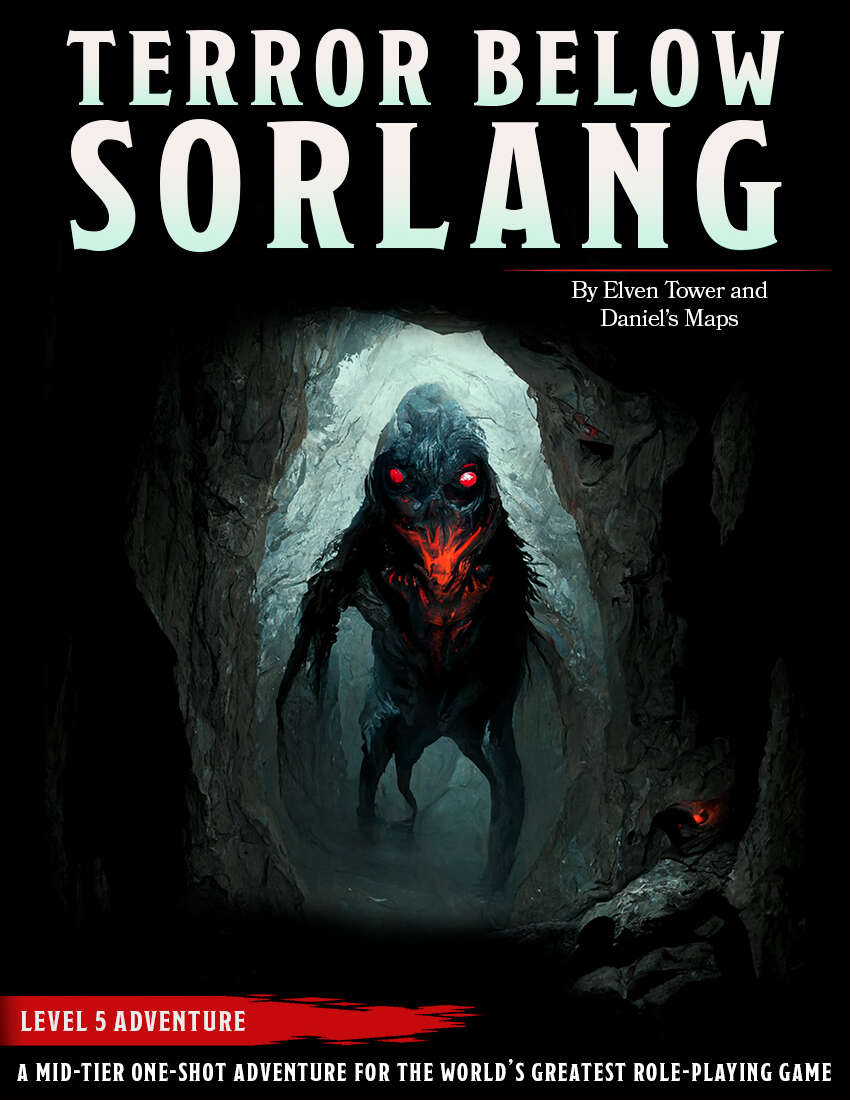 Terror Below Sorlang - Level 5 Adventure - Elven Tower | Dungeon Vault Magazine | DriveThruRPG