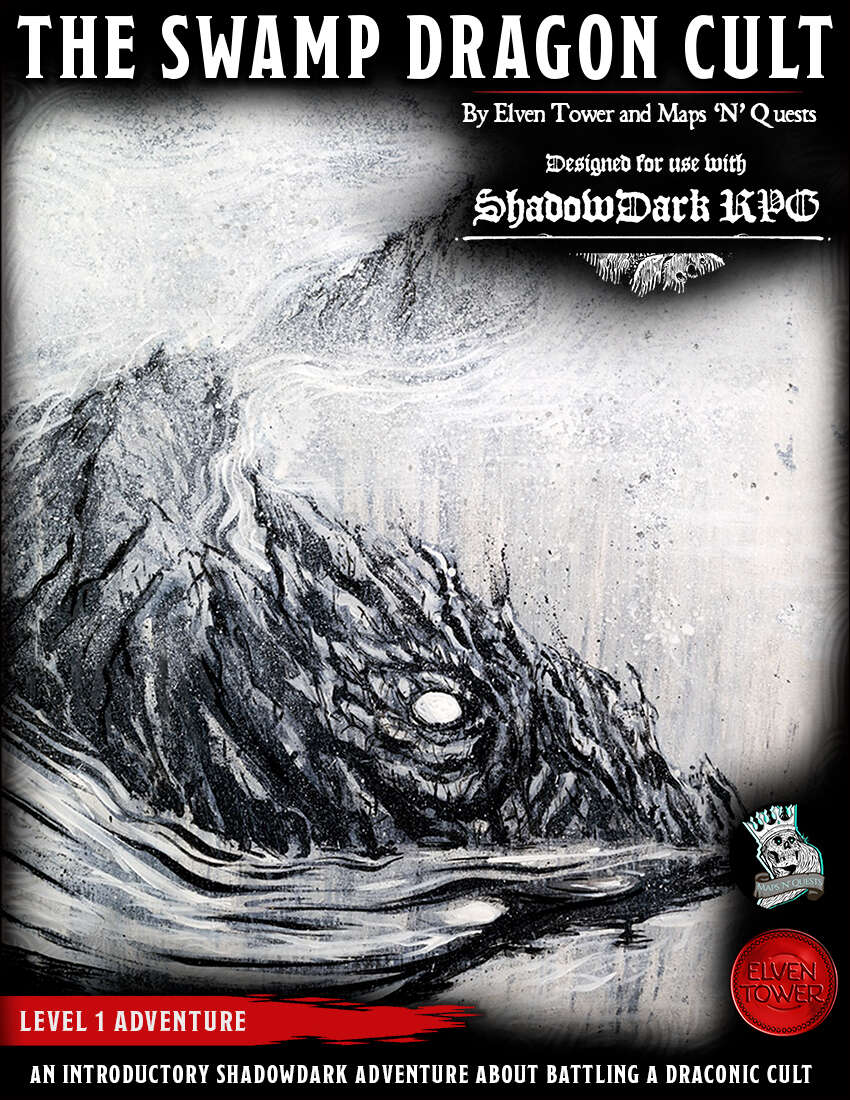 The Swamp Dragon Cult - Level 1 Shadowdark Adventure - Elven Tower ...
