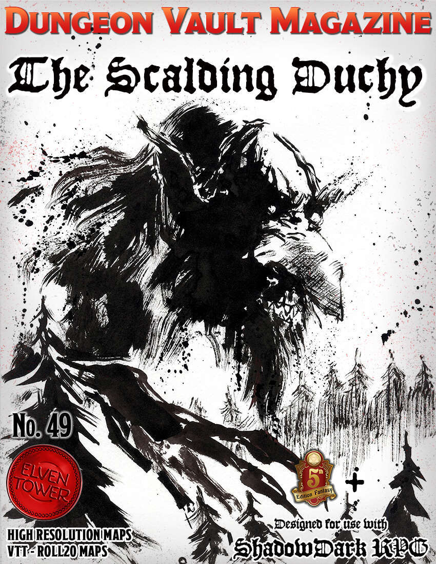Dungeon Vault Magazine - No. 49 - D&D 5e + Shadowdark - Elven Tower ...