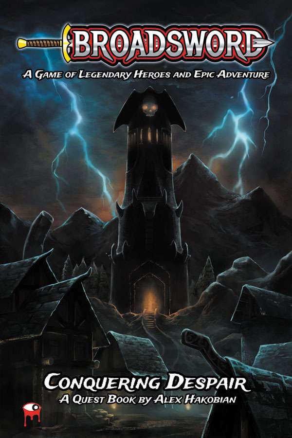 Broadsword: Quest Book: "Conquering Despair" - Bloody Eye Games, Inc ...