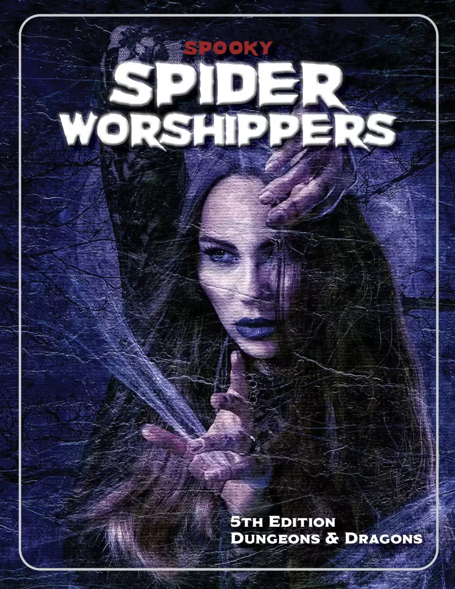Spooky: Spider Worshippers (5E) - Bendjinn | DriveThruRPG