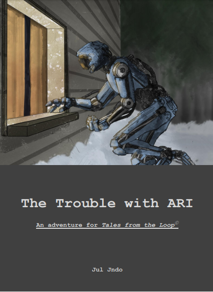 Trouble with ARI - adventure for Tales from The Loop - Free League ...