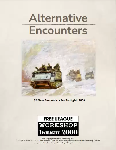 Alternative Encounters - Supplement for Twilight: 2000 - Free League ...
