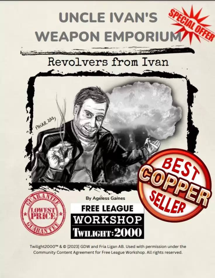 Uncle Ivan's Weapon Emporium "Revolvers from Ivan" - Free League ...