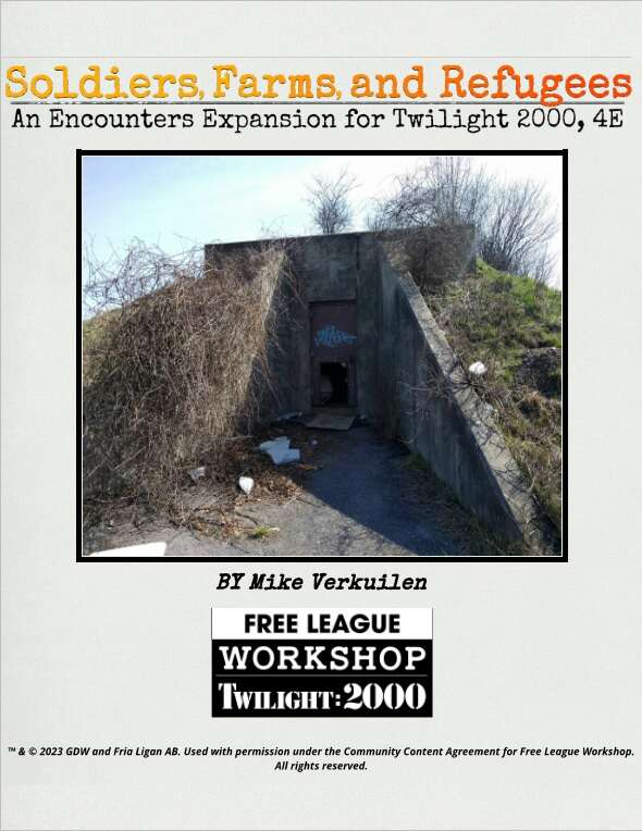 Soldiers, Farms, and Refugees: An Encounters Expansion for Twilight ...