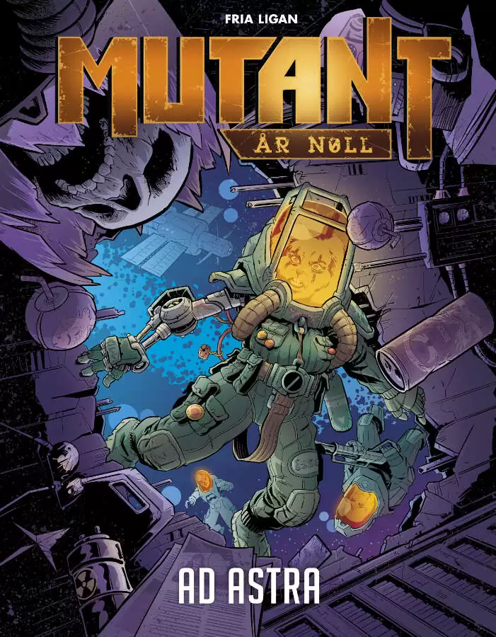 Mutant: År Noll - Ad Astra - Free League Publishing | Mutant: Year Zero ...