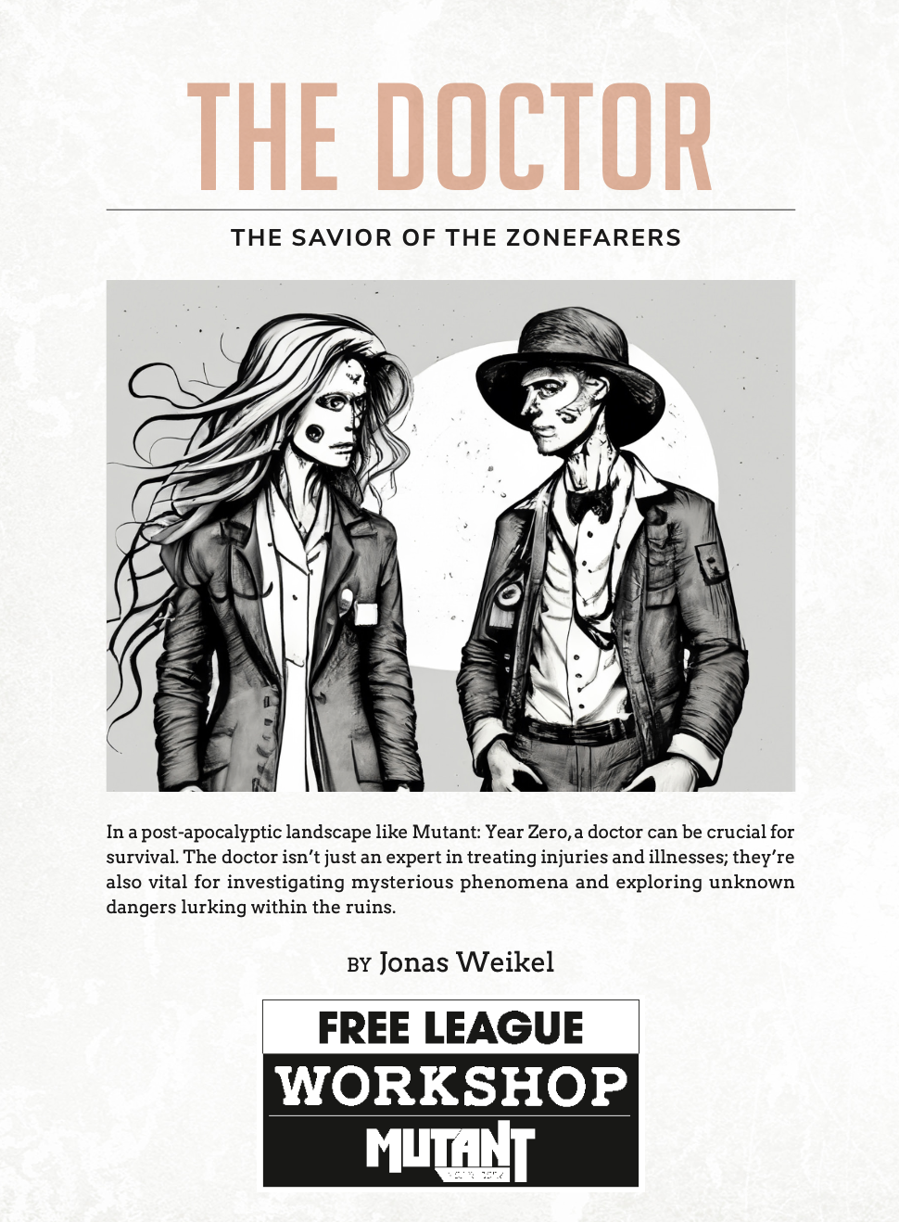 The Doctor - a new role for Mutant: Year Zero - Free League Publishing ...