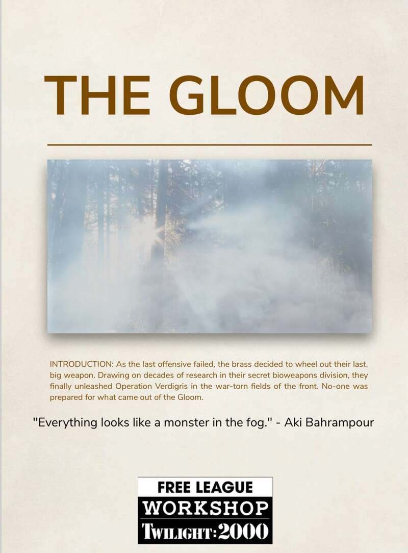 The Gloom - Apocalyptic Endgame for Twilight 2000 - Free League ...