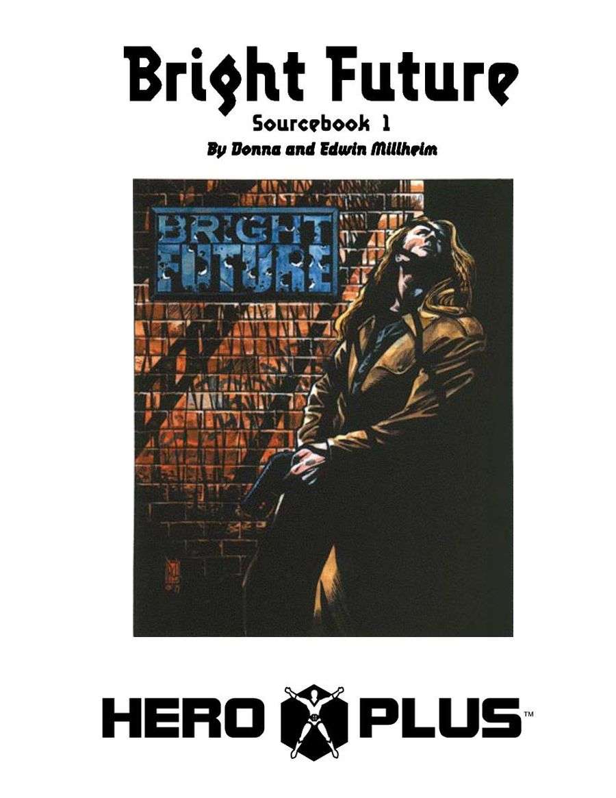 Bright Future (4th Edition) - Hero Games | Star Hero | DriveThruRPG