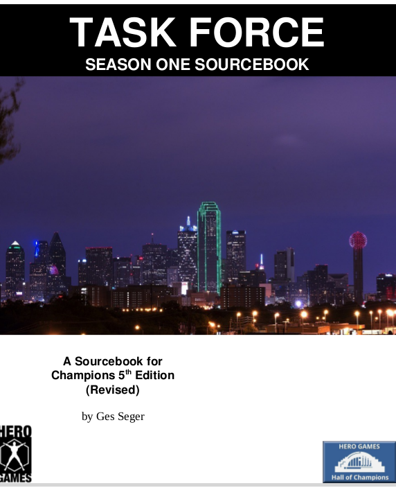 TASK FORCE: Season One Sourcebook - Hero Games | Hall of Champions ...