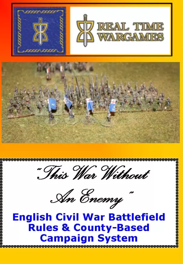 "This War Without an Enemy” - English Civil War Battlefield Rules ...