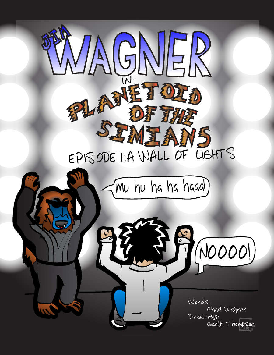 Jim Wagner in: Planetoid of the Simians: Episode 1: A Wall of Lights ...