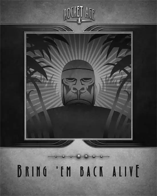 Rocket Age - Bring 'Em Back Alive - Why Not Games | DriveThruRPG