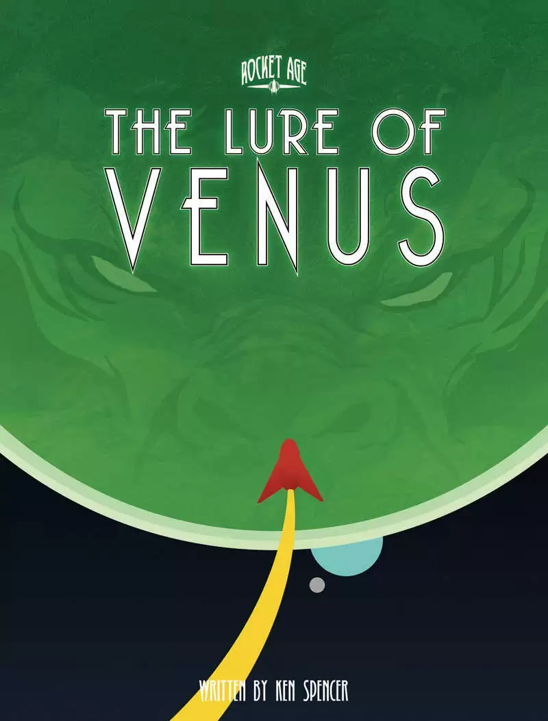 Rocket Age - The Lure of Venus - Why Not Games | DriveThruRPG