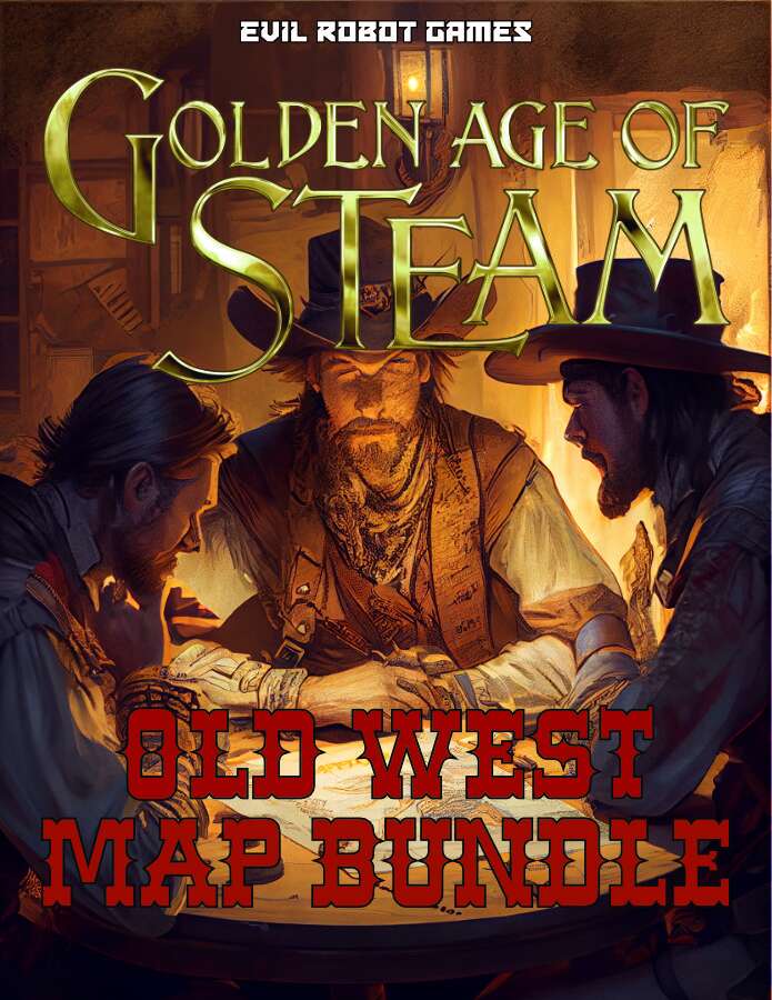 Old West [BUNDLE] - Evil Robot Games | Golden Age of Steam | DriveThruRPG