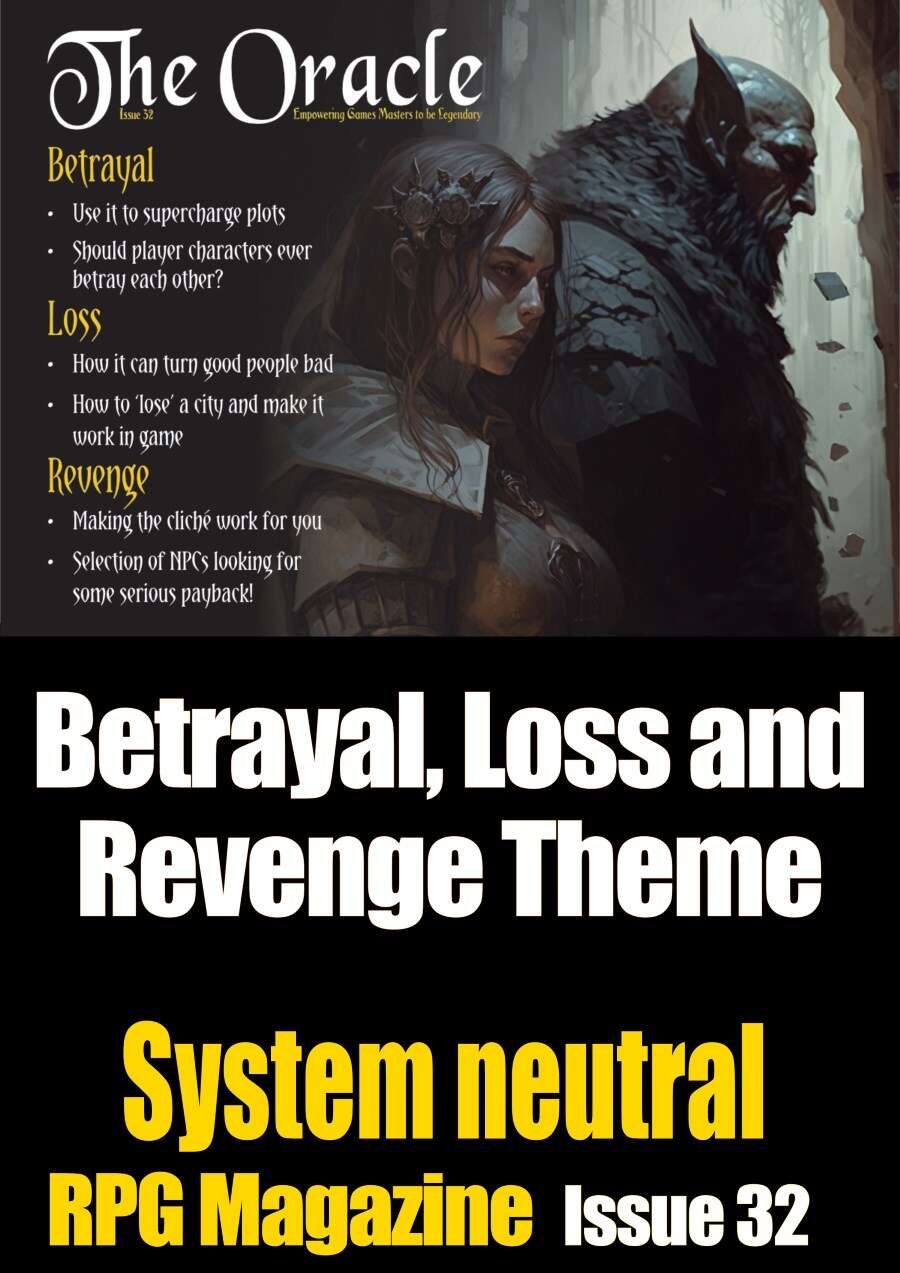 The Oracle Issue 32 - Betrayal, Loss and Revenge - The Grinning Frog | RPG Magazine | DriveThruRPG