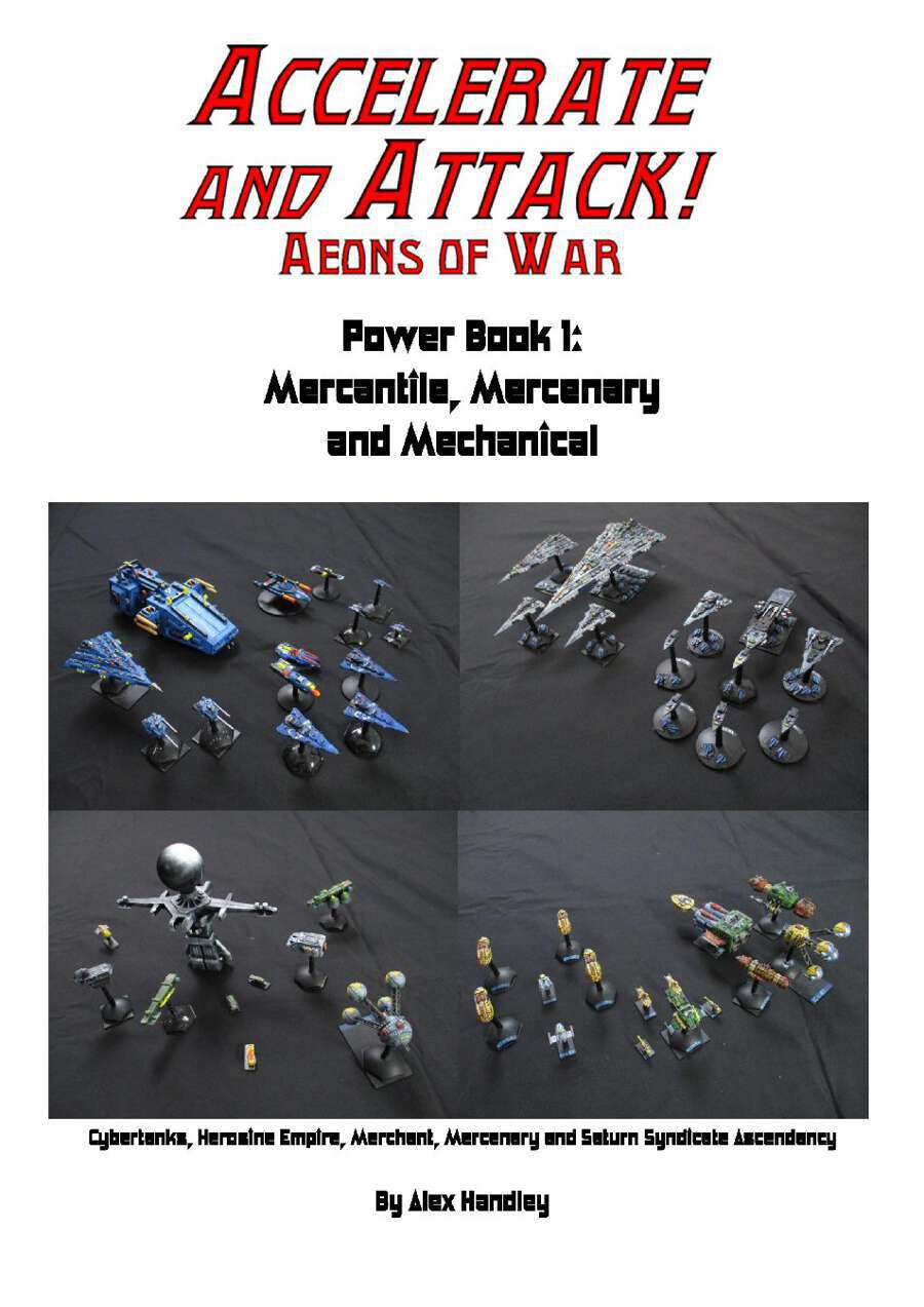 Accelerate and Attack Power Book 1 Mercantile, Mercenary and Mechanical ...
