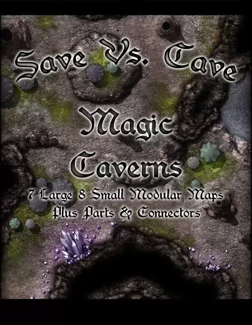 Save Vs. Cave: Magic Caverns - Gabriel Pickard | Modular Map Series | DriveThruRPG