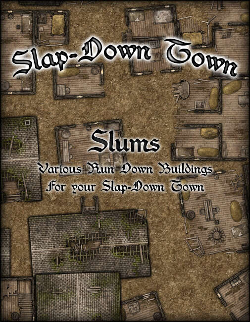 Slap Down Town: Slums - Gabriel Pickard | Modular Map Series | DriveThruRPG