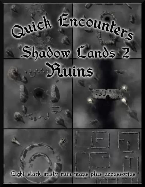 Quick Encounters: Shadowlands 2 Ruins - Gabriel Pickard | Solo Maps | DriveThruRPG