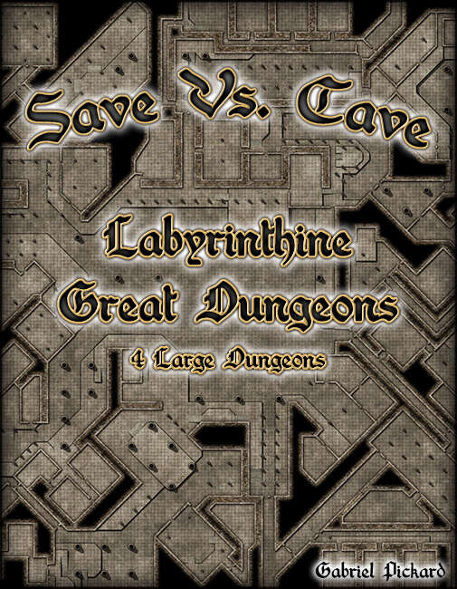 Save Vs Cave: Labyrinthine Great Dungeons - Gabriel Pickard | Modular Map Series | DriveThruRPG