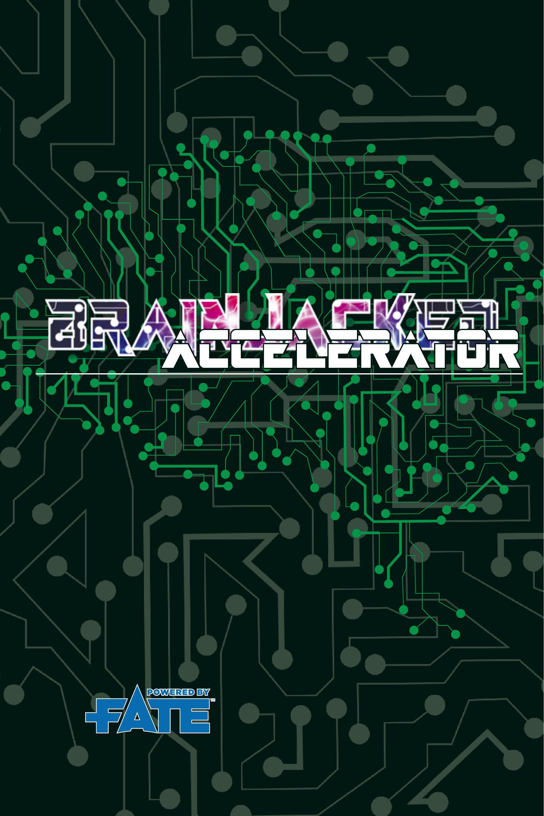Brainjacked Accelerator - Canterbury Games Studio | DriveThruRPG