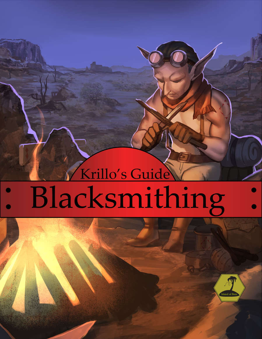 Krillo's Guide to Blacksmithing - Island Of Bees | DriveThruRPG
