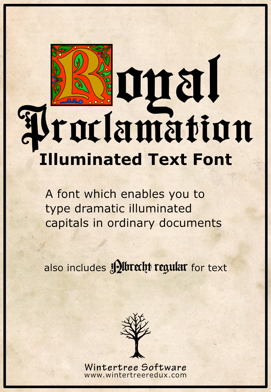 Royal Proclamation illuminated font - Wintertree Software | Decorative ...