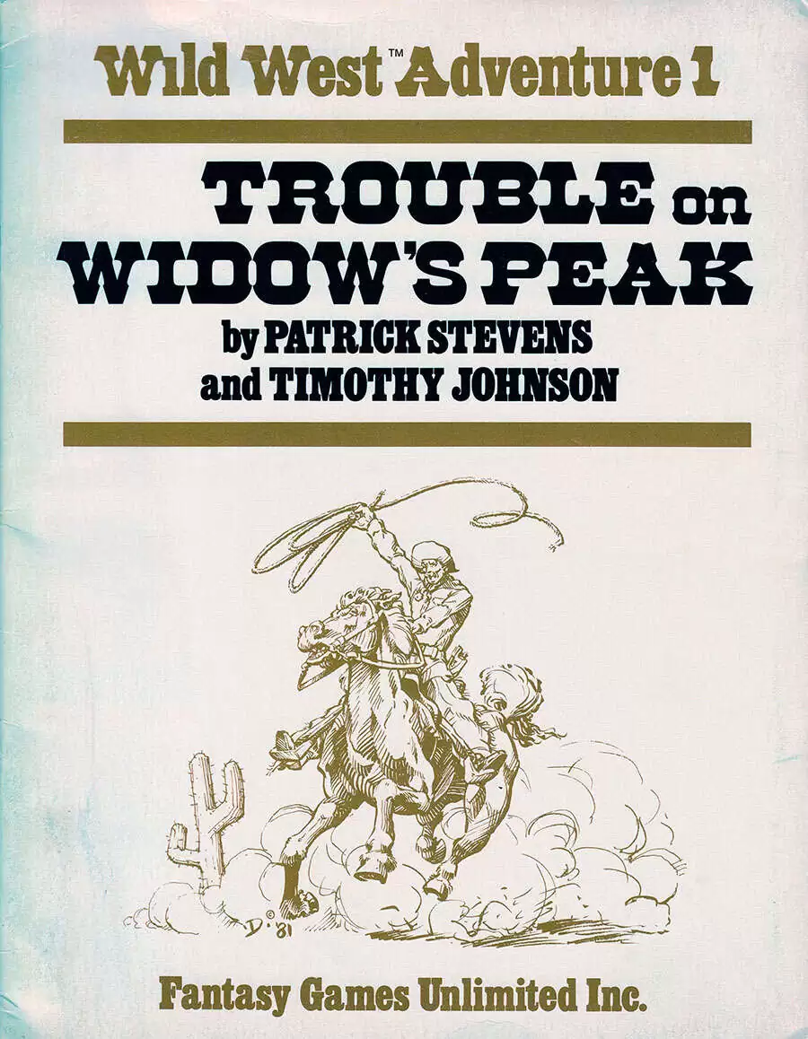 Wild West RPG: Trouble on Widow's Peak - Fantasy Games Unlimited | Misc ...