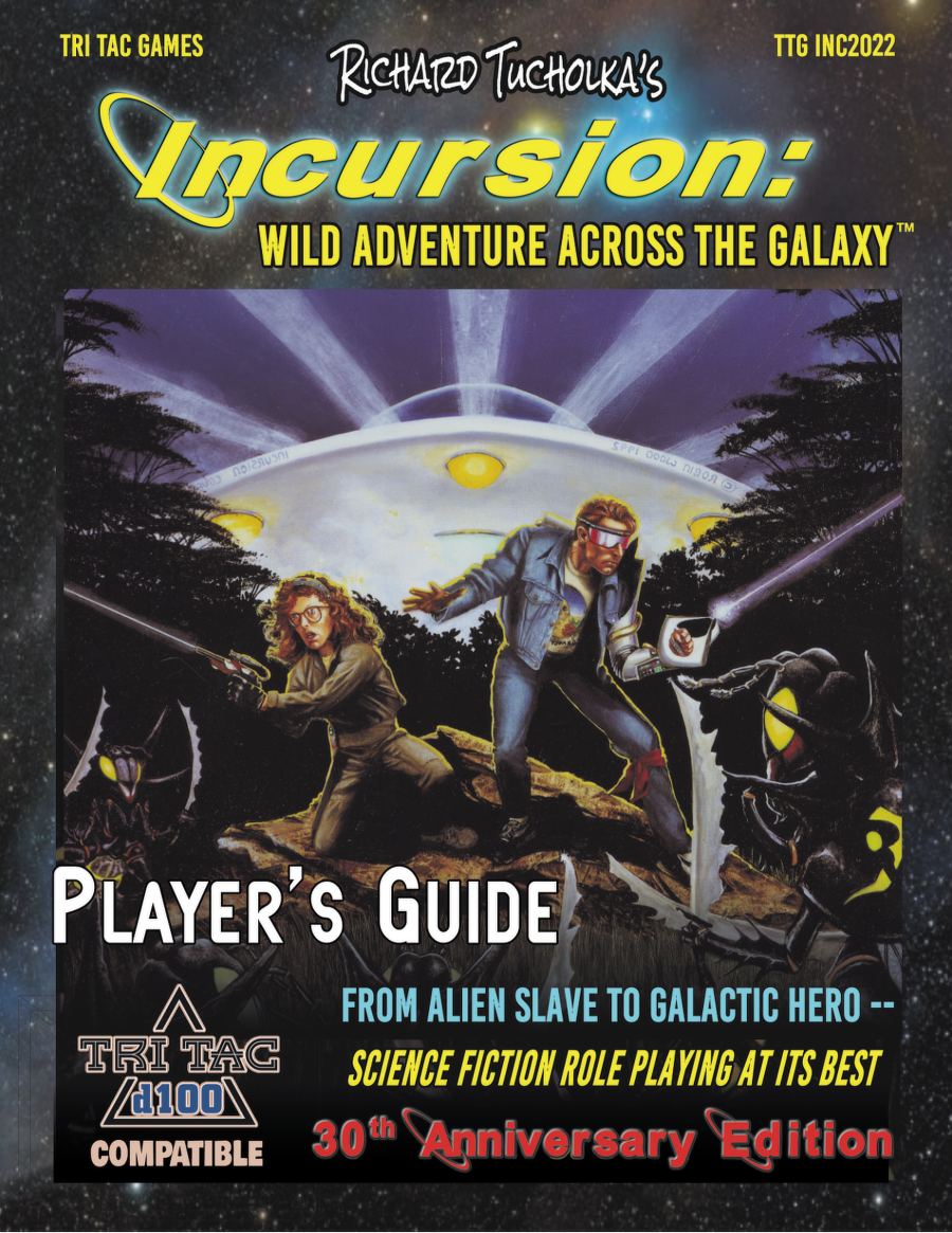 Incursion Player's Guide 2022 Edition - Tri Tac Games LLC | DriveThruRPG